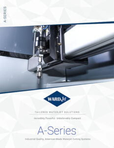 A-Series Waterjet - WARDJET